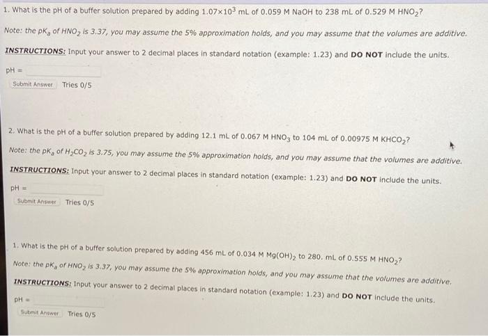 Solved 1. What is the pH of a buffer solution prepared by | Chegg.com