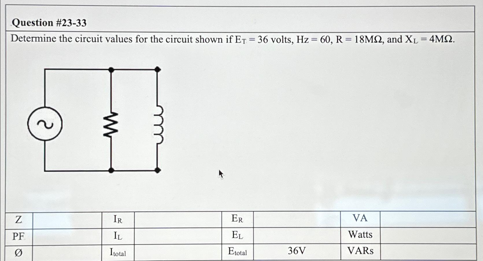 Solved Question #23-33Determine the circuit values for the | Chegg.com