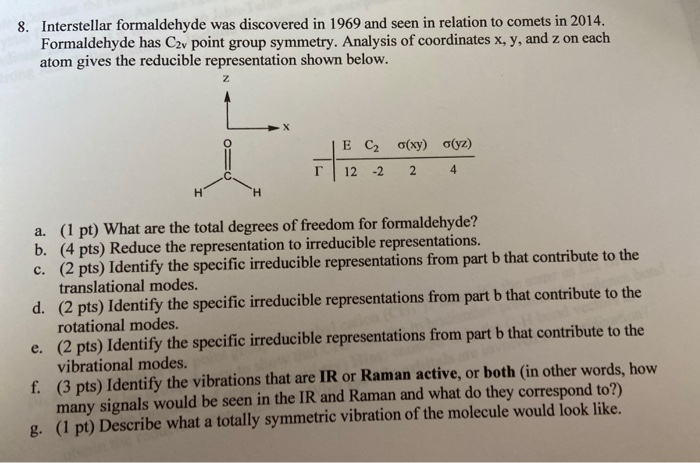Solved 8. Interstellar formaldehyde was discovered in 1969 | Chegg.com