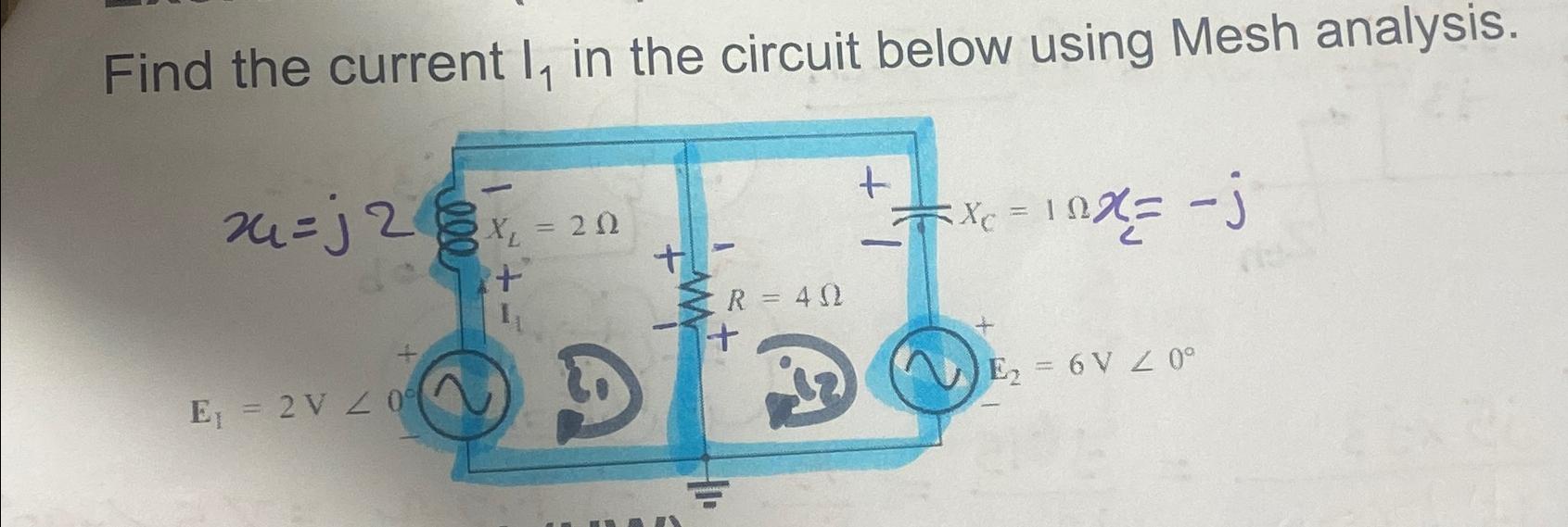 Solved Find the current I1 ﻿in the circuit below using Mesh | Chegg.com