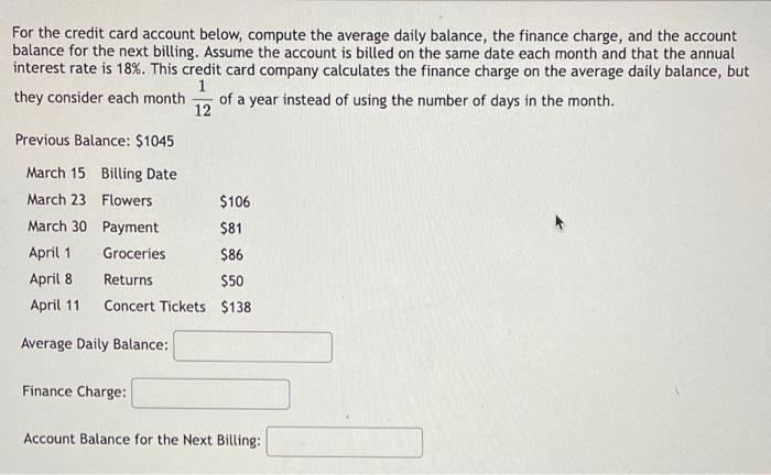Solved For the credit card account below, compute the | Chegg.com