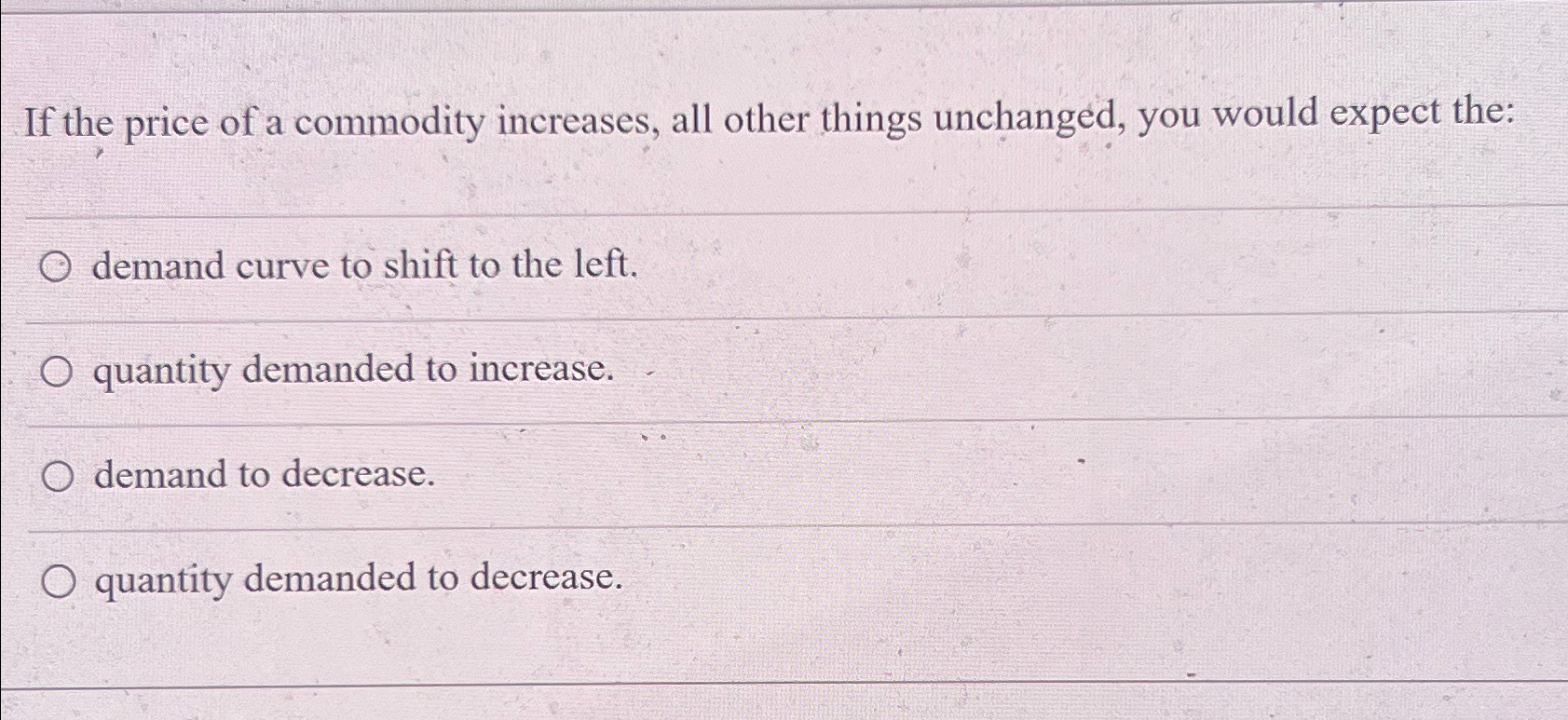 Solved If the price of a commodity increases, all other | Chegg.com