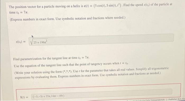 Solved The position vector for a particle moving on a helix | Chegg.com