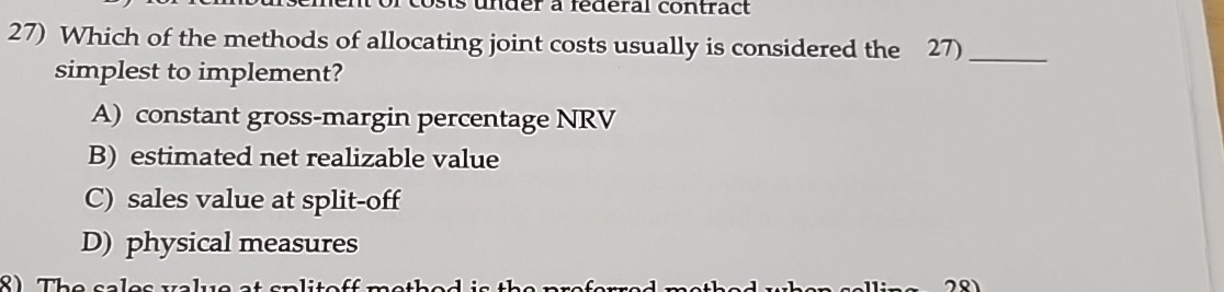 Solved Which of the methods of allocating joint costs | Chegg.com
