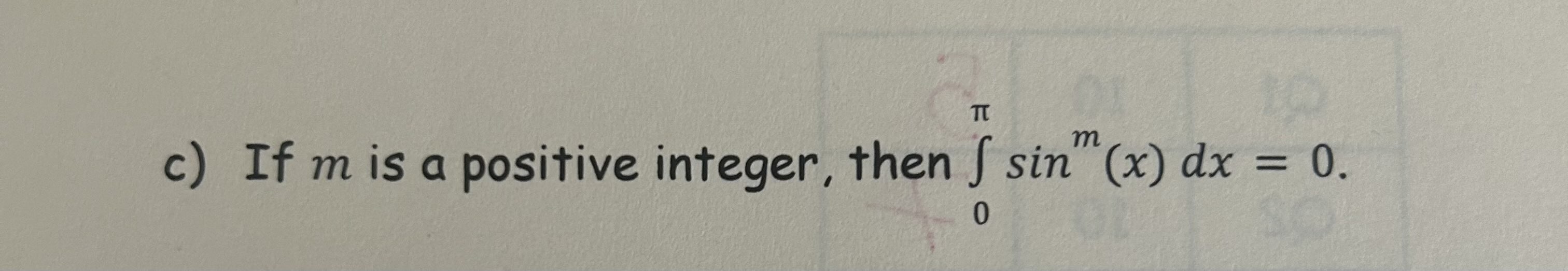 Solved c) ﻿If m ﻿is a positive integer, then | Chegg.com