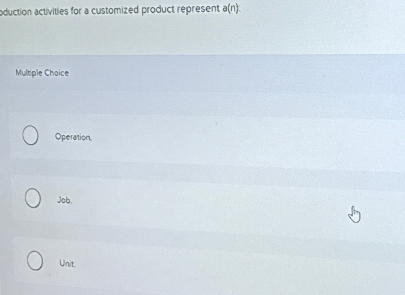 Solved dduction activities for a customized product | Chegg.com