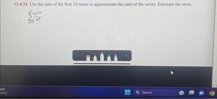 Solved ∑n=1∞n4e1/n | Chegg.com