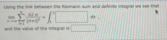 Solved Using the link between the Riemann sum and definite | Chegg.com