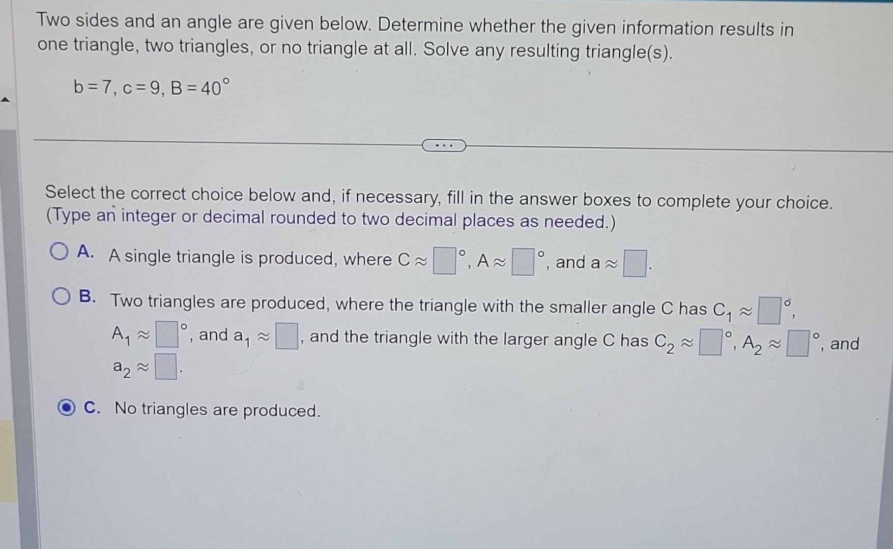 Two sides and an angle are given below. Determine | Chegg.com