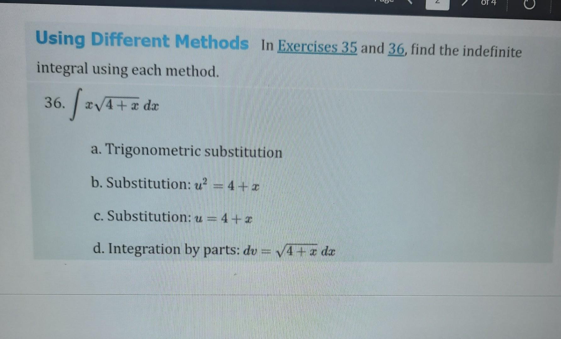 Solved Using Different Methods In Exercises 35 and 36, find | Chegg.com