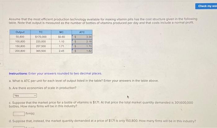 Solved Assume that the most efficient production technology | Chegg.com