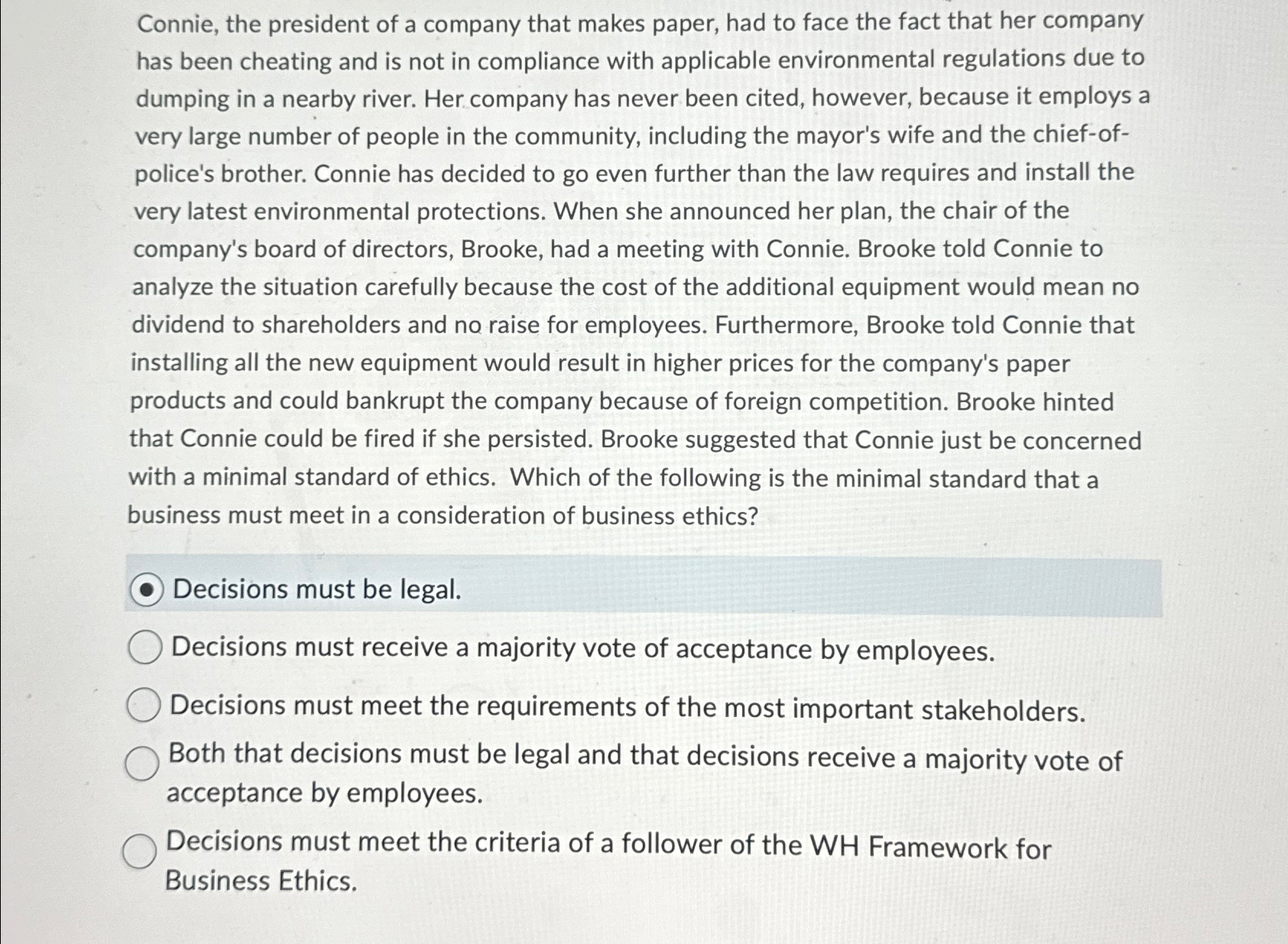 Solved Connie, the president of a company that makes paper, | Chegg.com