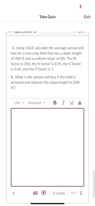 Solved A. Using USLE calculate the average annual soil loss | Chegg.com