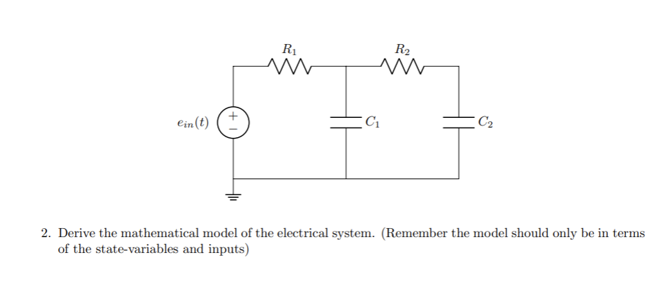 Solved Derive the mathematical model of the electrical | Chegg.com