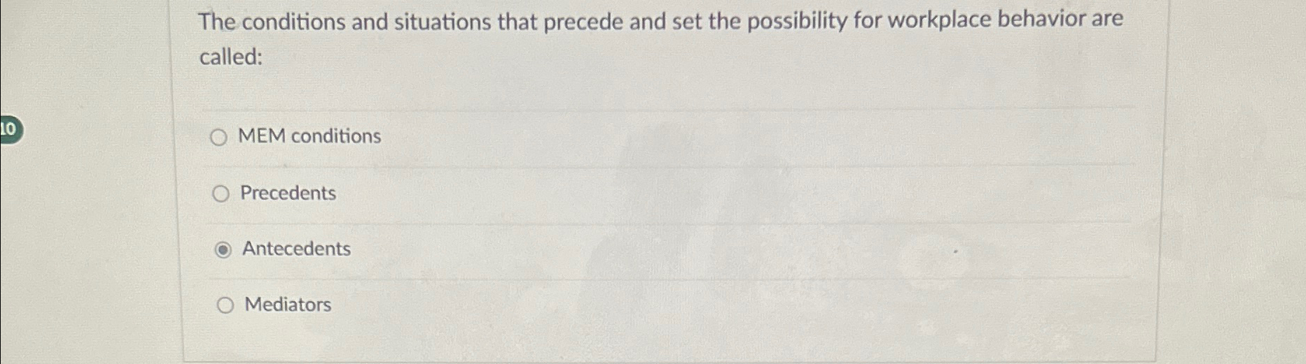 Solved The conditions and situations that precede and set | Chegg.com