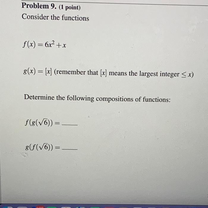 Solved Problem 9. (1 point) Consider the functions | Chegg.com Solved Problem 9. (1 point) Consider the functions | Chegg.com