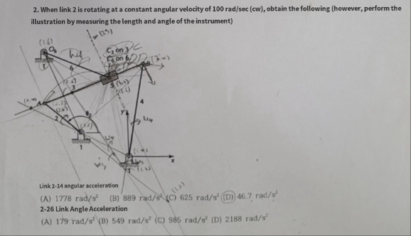 Solved When link 2 ﻿is rotating at a constant angular | Chegg.com
