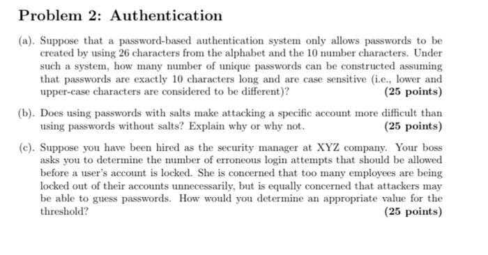 Solved Problem 2: Authentication (a). Suppose that a | Chegg.com
