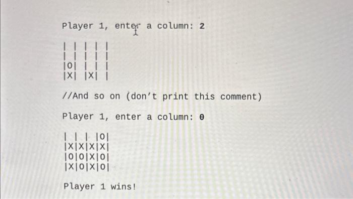 Solved Assignment 6C: Connect Four. Now that we've learned | Chegg.com