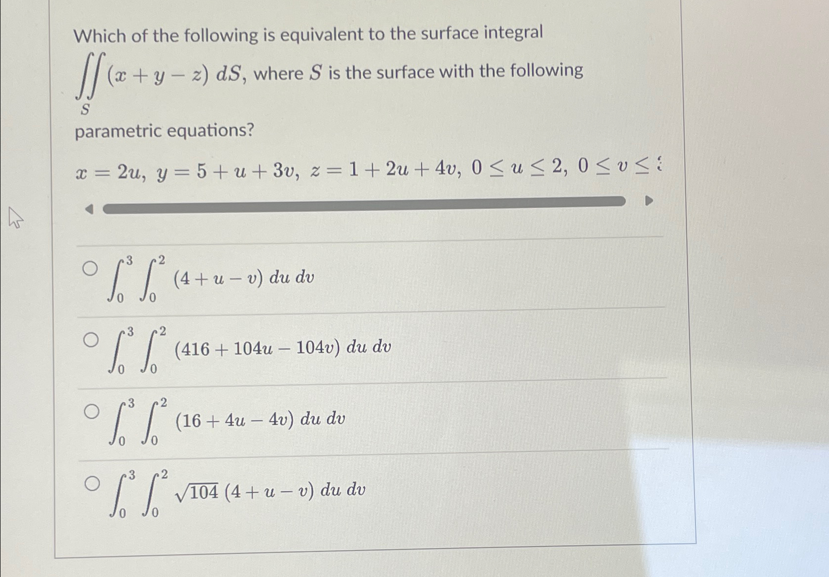 Solved Which of the following is equivalent to the surface | Chegg.com