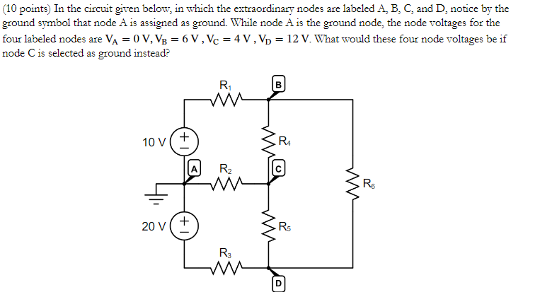 Solved (10 ﻿points) ﻿In the circuit given below, in which | Chegg.com