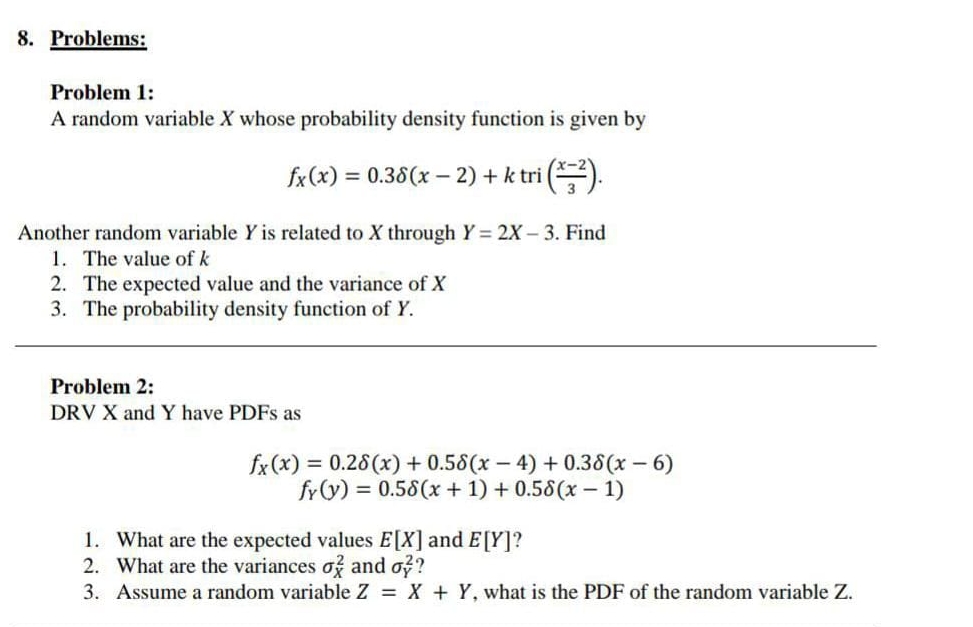 Solved Problems:Problem 1:A random variable x ﻿whose | Chegg.com