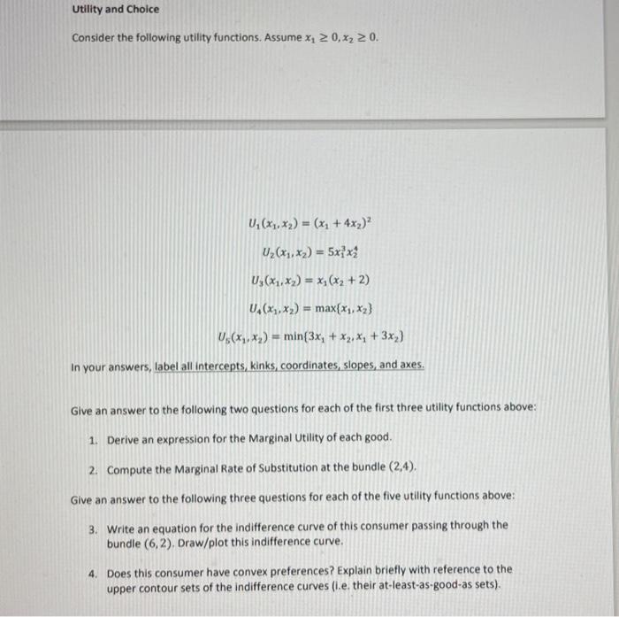 Solved Utility and Choice Consider the following utility | Chegg.com