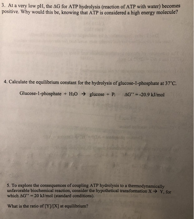 Solved 3. At a very low pH, the AG for ATP hydrolysis | Chegg.com