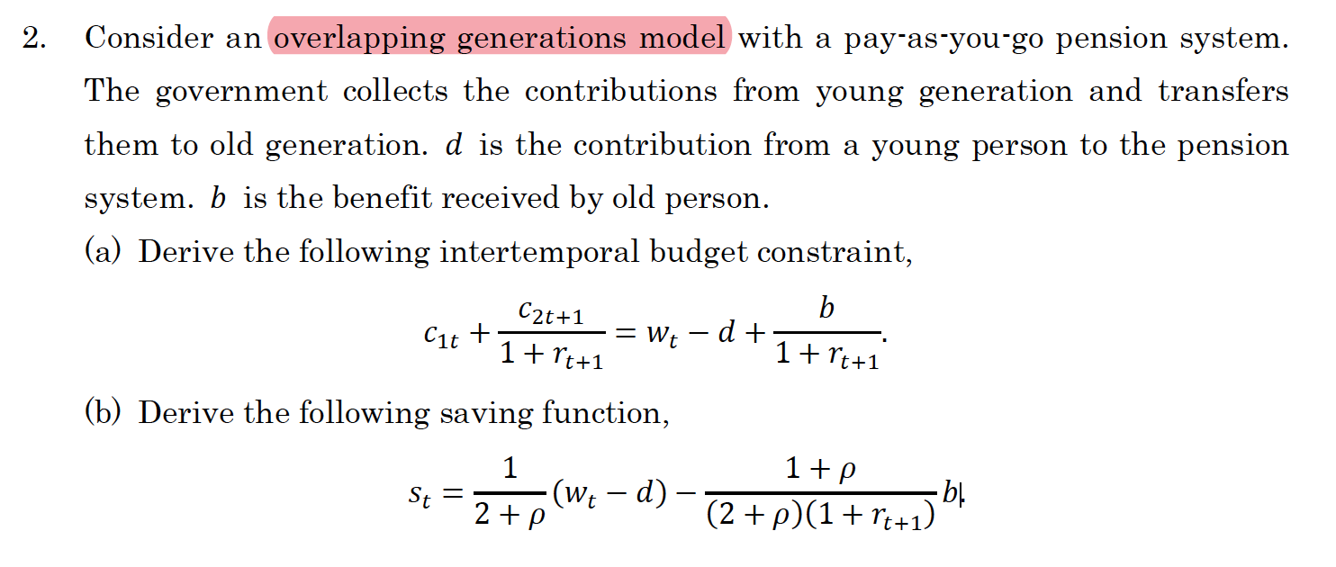 2. ﻿ConConsider an overlapping generations model with | Chegg.com