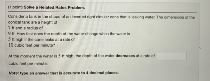 Solved (1 point) Solve a Related Rates Problem. Consider a | Chegg.com