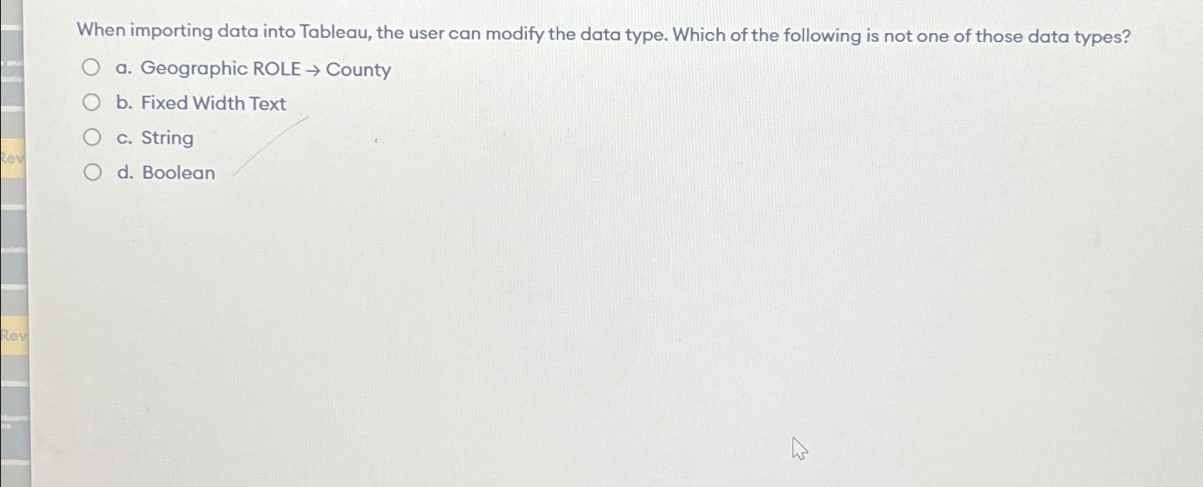 Solved When importing data into Tableau, the user can modify | Chegg.com