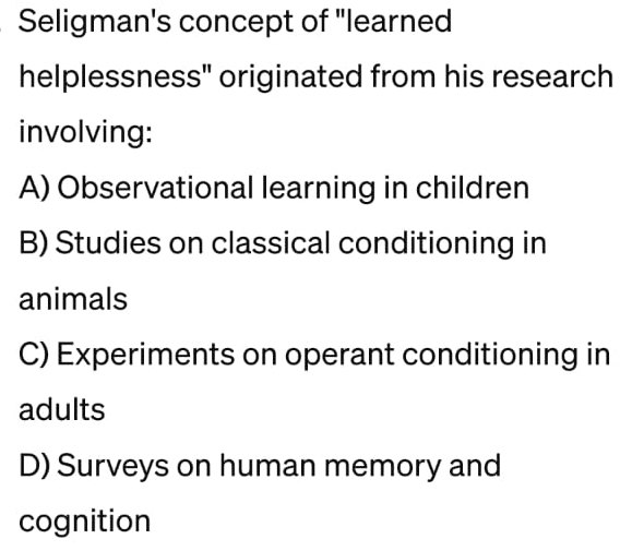 Solved Seligman's concept of "learned helplessness" | Chegg.com