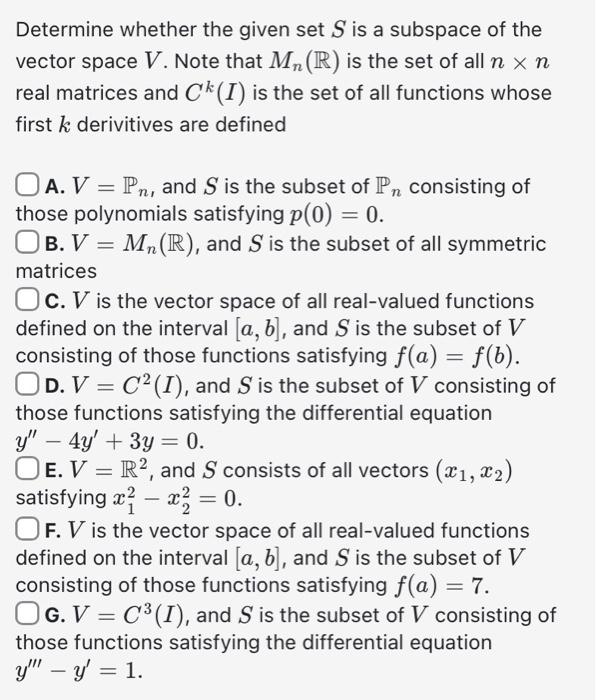 Solved Determine whether the given set S is a subspace of | Chegg.com