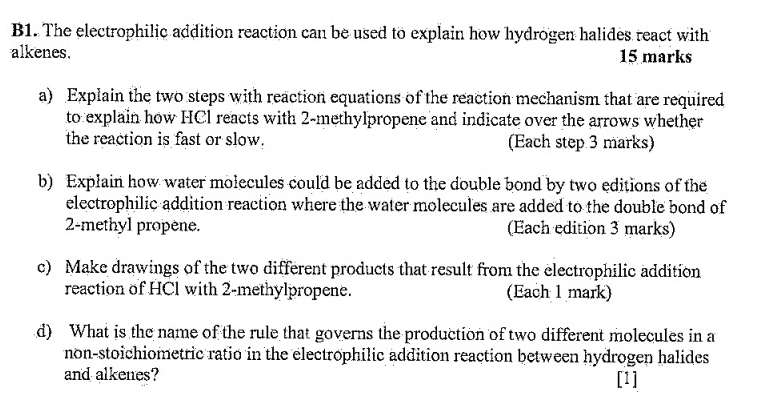 Solved B1. ﻿The electrophilic addition reaction can be used | Chegg.com