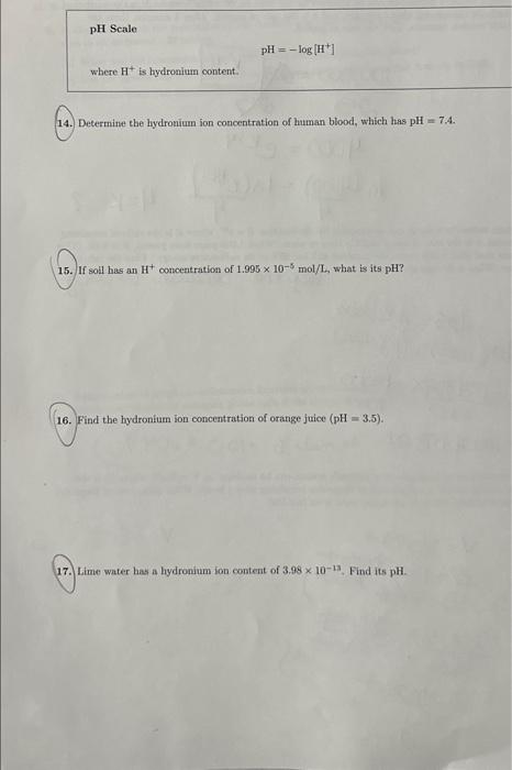 Solved pH Scale where H+ is hydronium content. pH = -log | Chegg.com