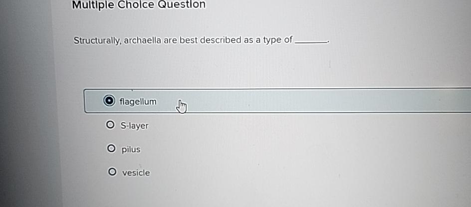 Solved Multiple Cholce QuestionStructurally, archaella are | Chegg.com