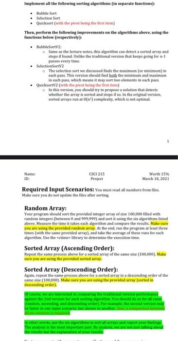 Solved Implement All The Following Sorting Algorithms In