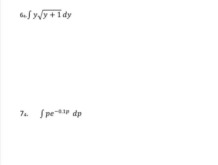 Solved ∫yy+1dy | Chegg.com