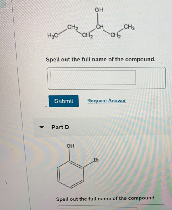 Solved Give the IUPAC name for each of the following. Part A | Chegg.com