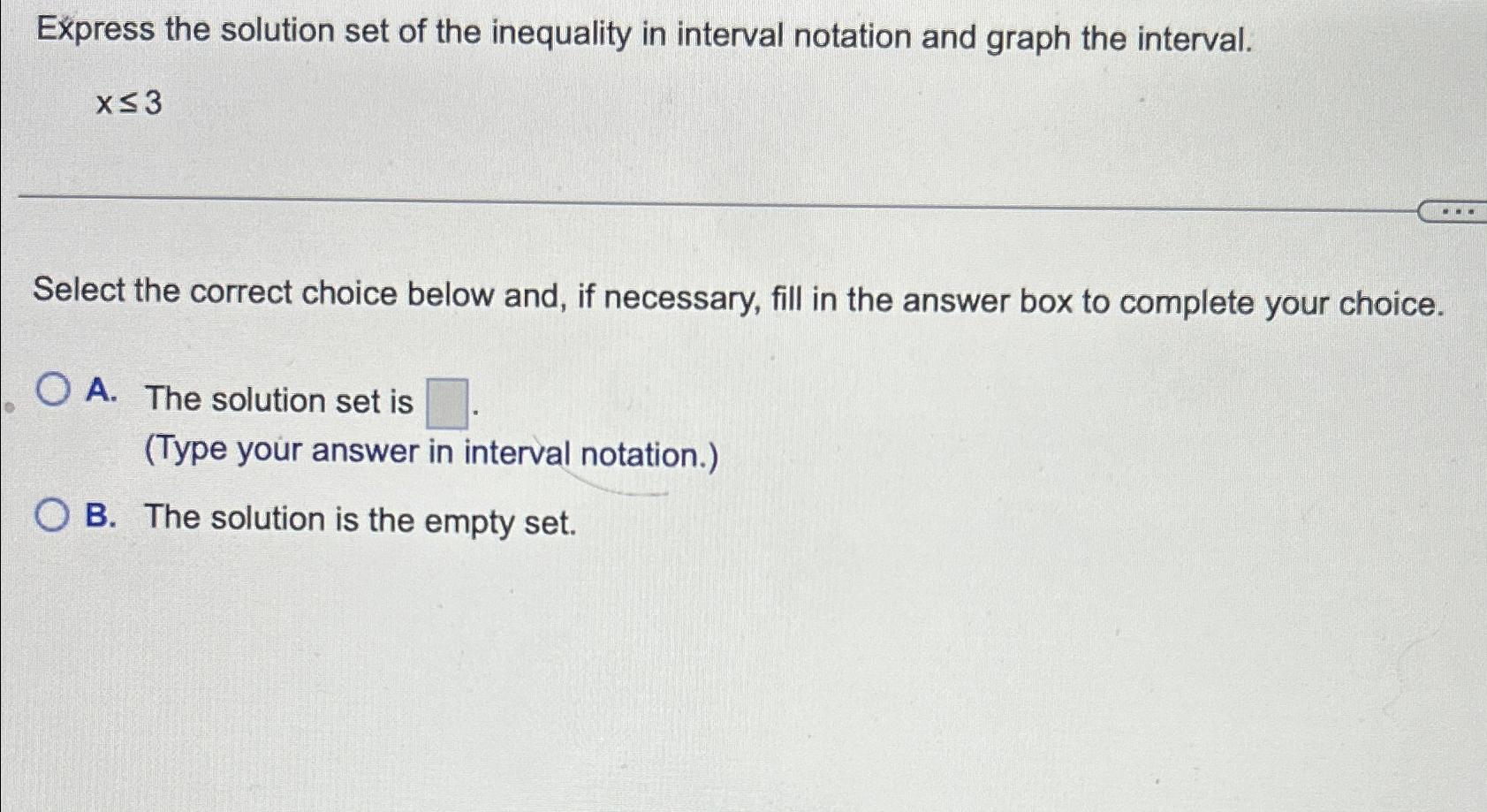 Solved Express the solution set of the inequality in | Chegg.com