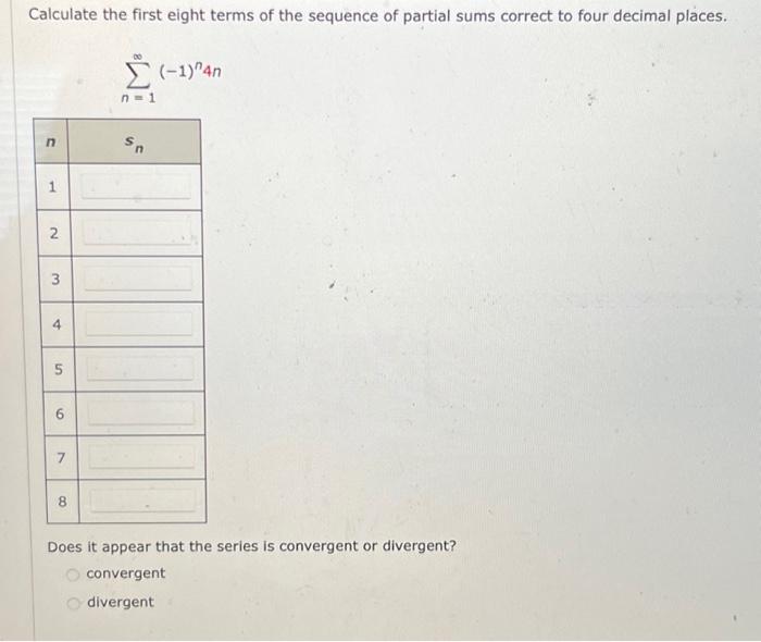 Solved Calculate the first eight terms of the sequence of | Chegg.com