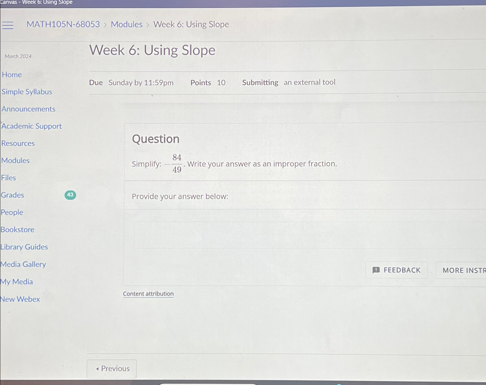 Solved Canvas - ﻿Week 6: Using SlopeMATH105N-68053 > | Chegg.com