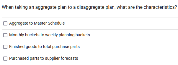 Solved When taking an aggregate plan to a disaggregate plan, | Chegg.com