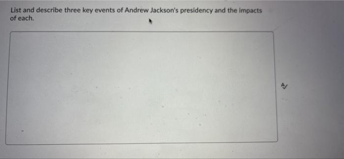 List and describe three key events of Andrew | Chegg.com