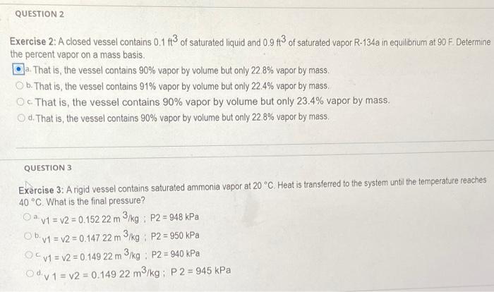 Solved 1. A closed vessel contains 0.1ft^3 of saturated | Chegg.com
