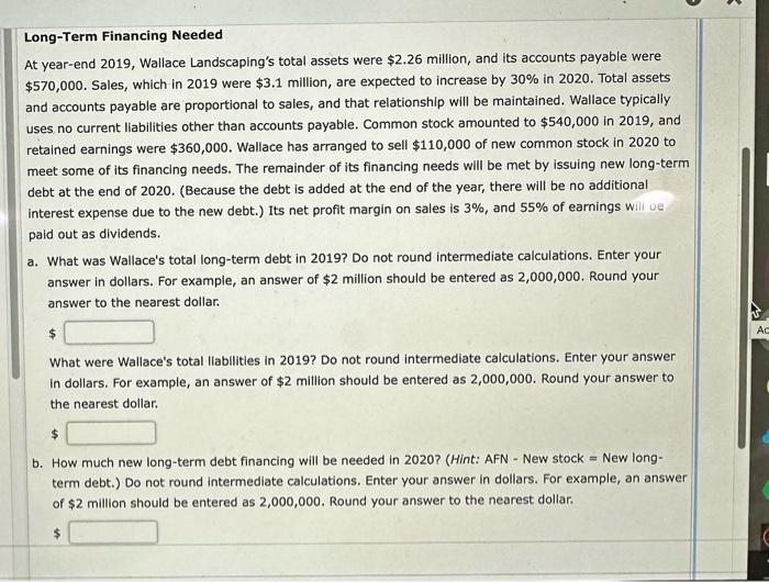 Solved Long-Term Financing Needed At year-end 2019, Wallace | Chegg.com
