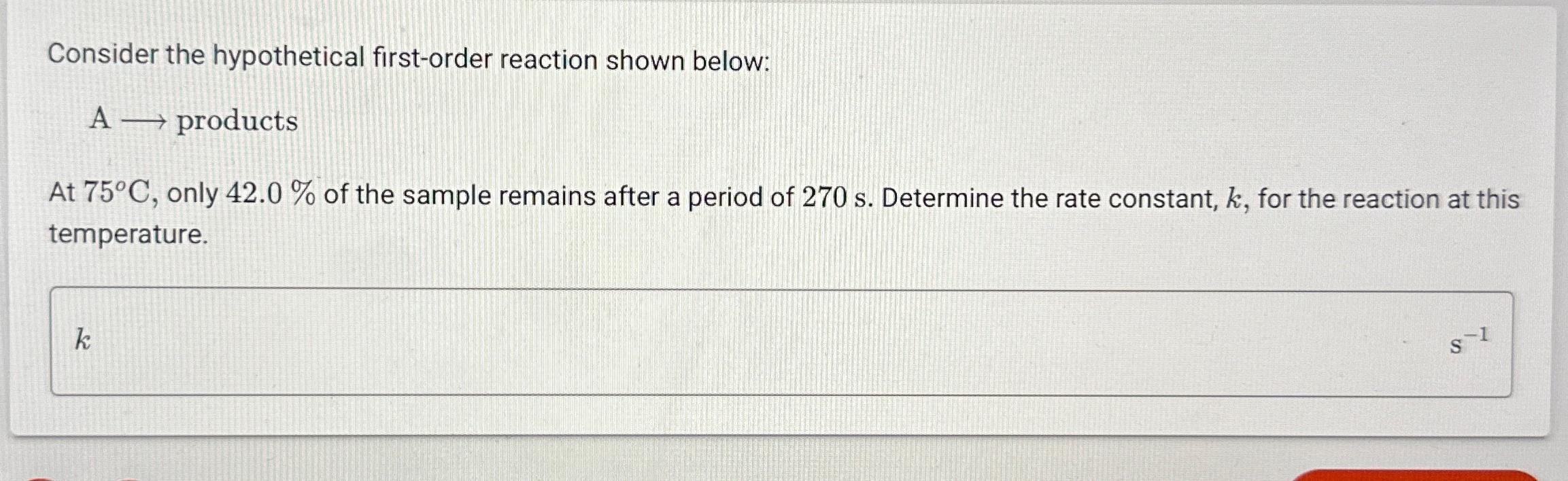Solved Consider the hypothetical first-order reaction shown | Chegg.com
