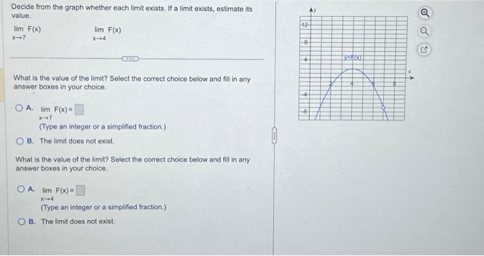 Solved Decide from the graph whether each limit exists. If a | Chegg.com