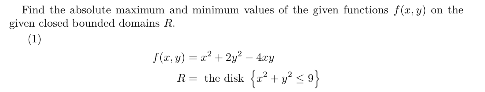 Solved Find the absolute maximum and minimum values of the | Chegg.com