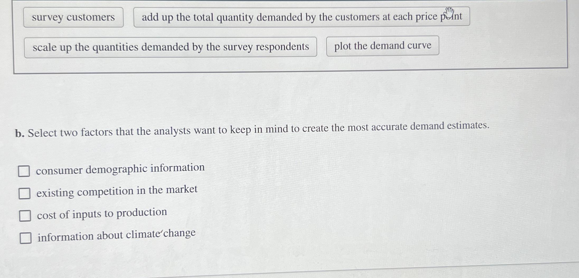 Solved survey customersadd up the total quantity demanded by | Chegg.com